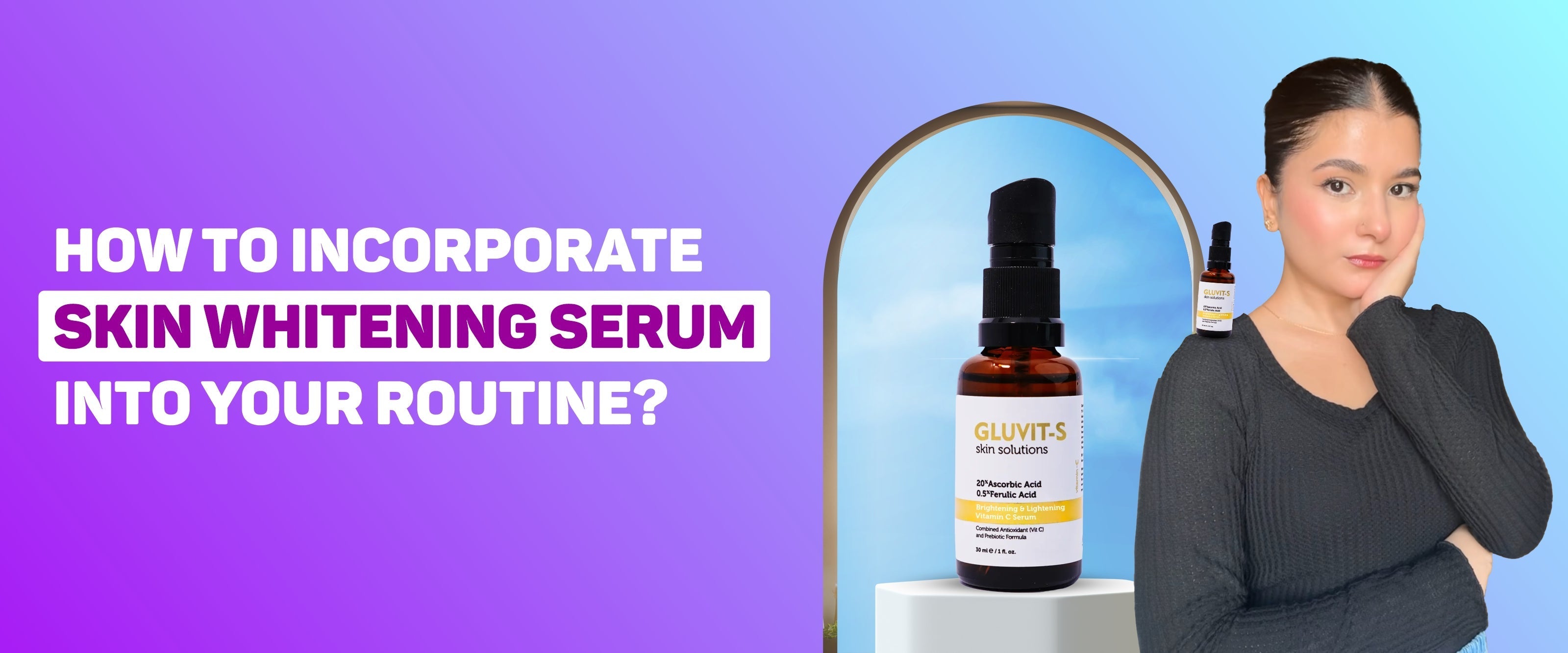 Best Skin Whitening Serums in Pakistan